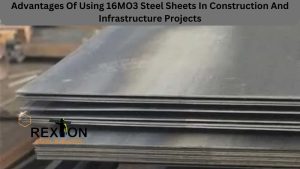 Advantages Of Using 16MO3 Steel Sheets In Construction